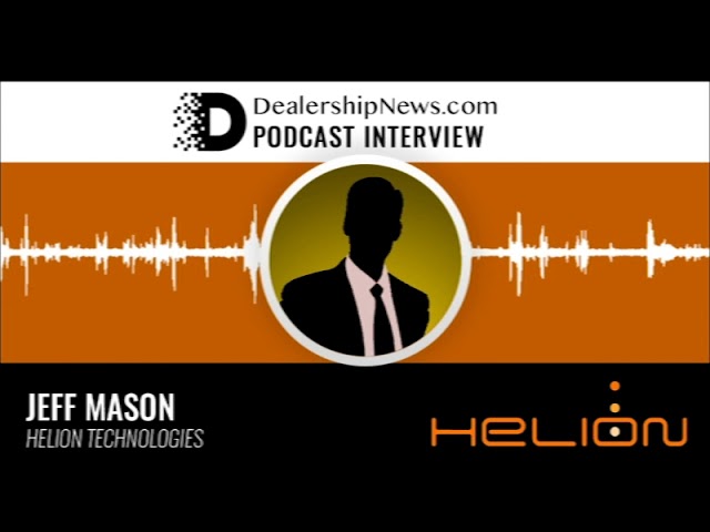 Jeff Mason with Helion Technologies - DealershipNews.com
