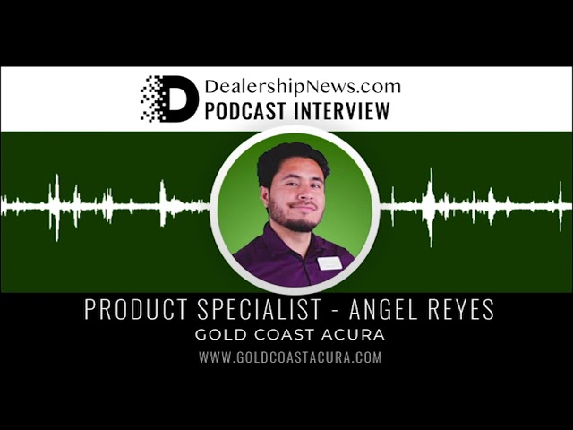 Angel Reyes, Gold Coast Acura - Salesperson of the Week ...